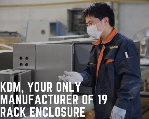 19 Rack Enclosure Manufacturer and Supplier in China - KDM